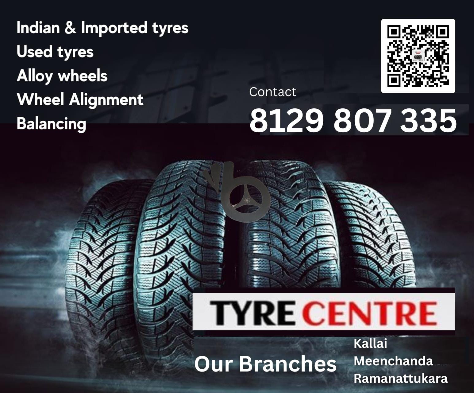 Tyre Centre - Kallai | Meenchanda | Ramanattukara - RAMANATUKARA